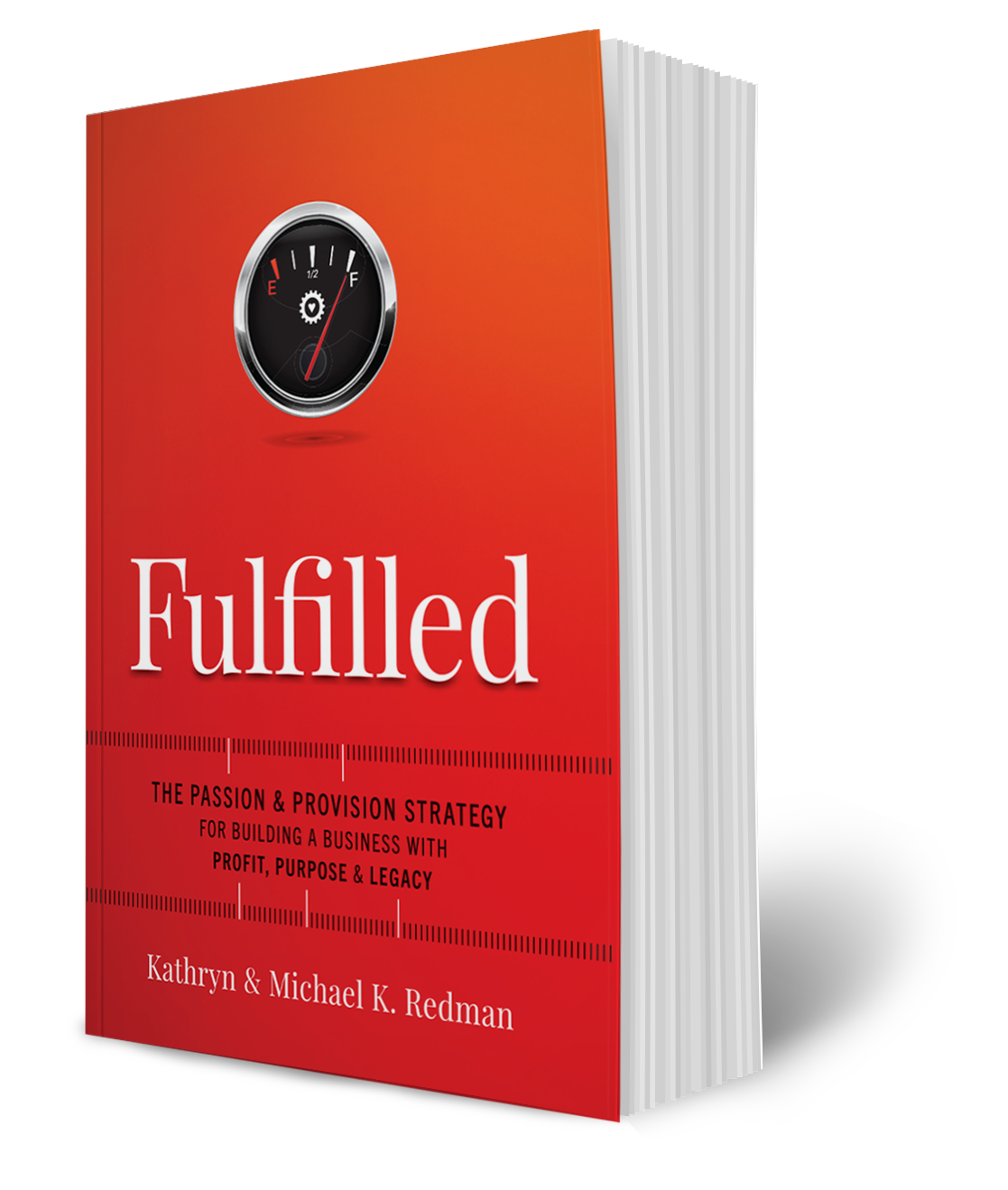Get Fulfilled the Book for $10 | Fulfilled by Kathryn & Michael K. Redman